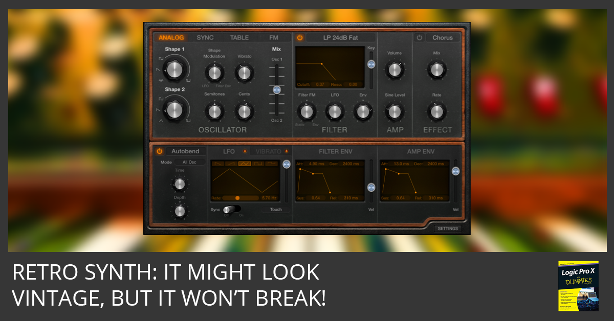 Fusing Four Synths With Retro Synth Logic Pro X For Dummies